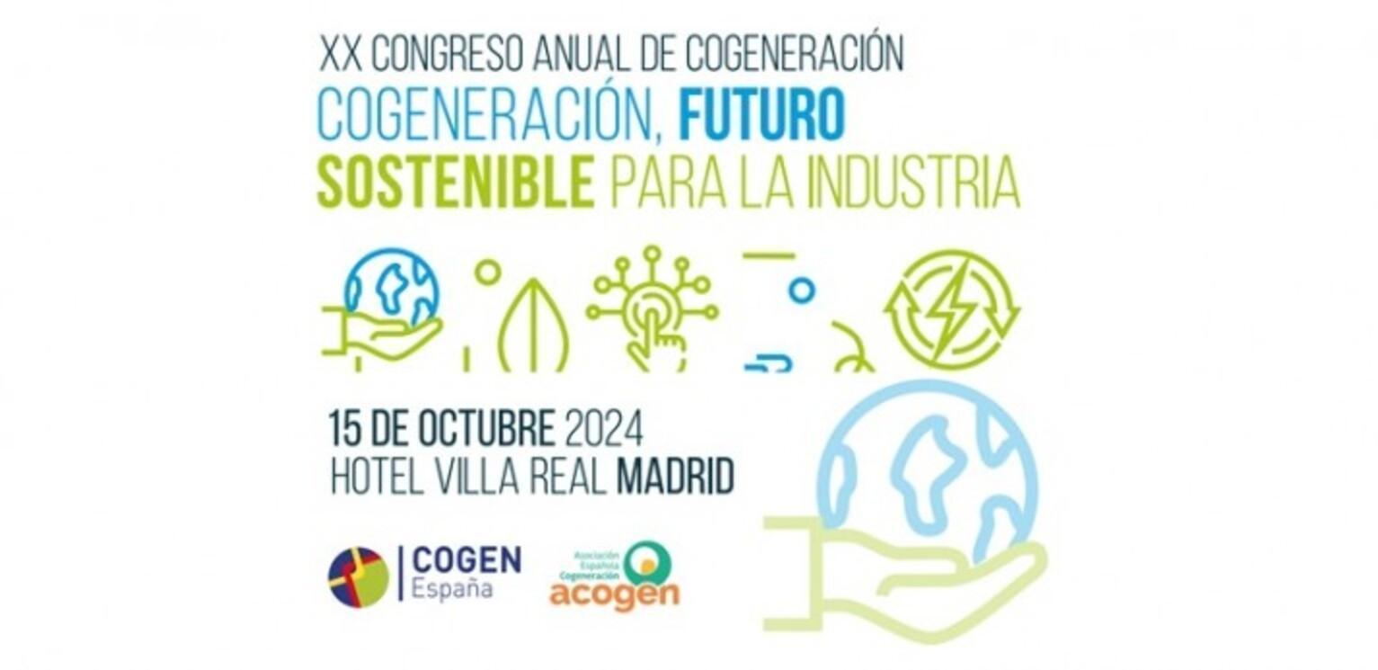 ACOGEN y COGEN España organizan el XX Congreso Anual de Cogeneración ...